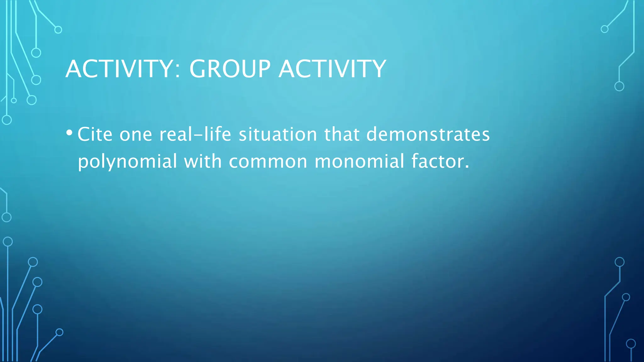 Factoring Polynomial With Common Monomial Factor Pptx 9141