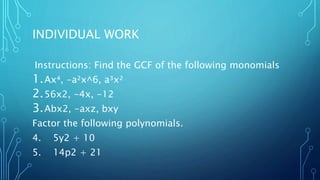 Factoring polynomial with common monomial factor | PPTX