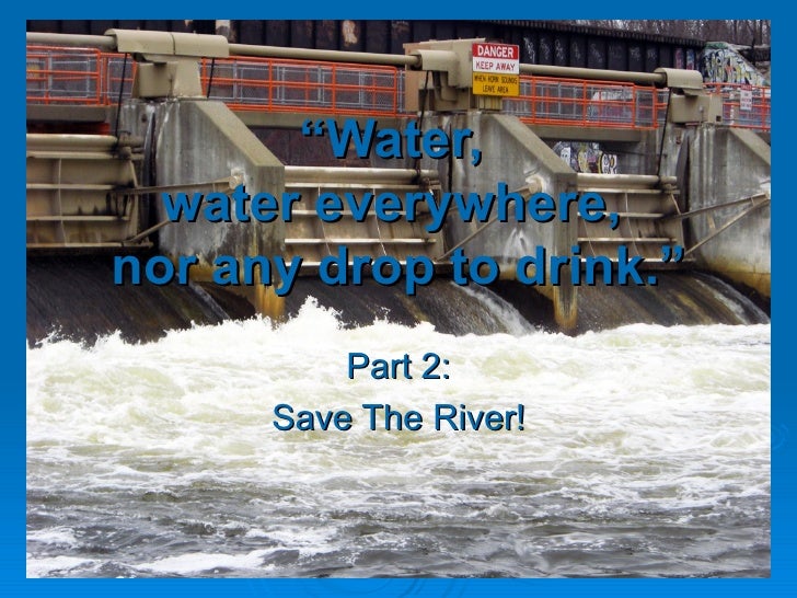 Save The River!