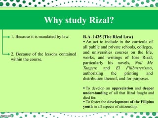 UNIT 1: THE STUDY OF THE RIZAL COURSE | PPT