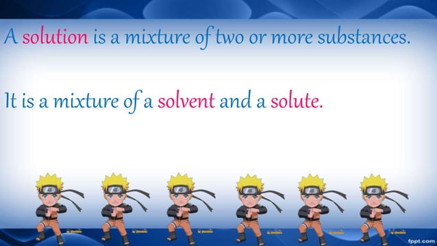 Solution, Solute and Solvent Grade 7 | PPTX