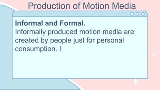 LP8_online-classMOTION-INFORMATION-MEDIA-Copy.pptx