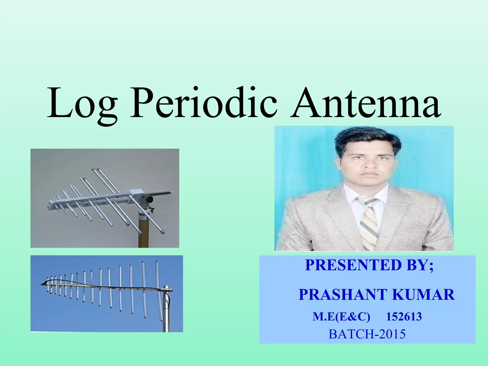 log periodic antenna | PPT
