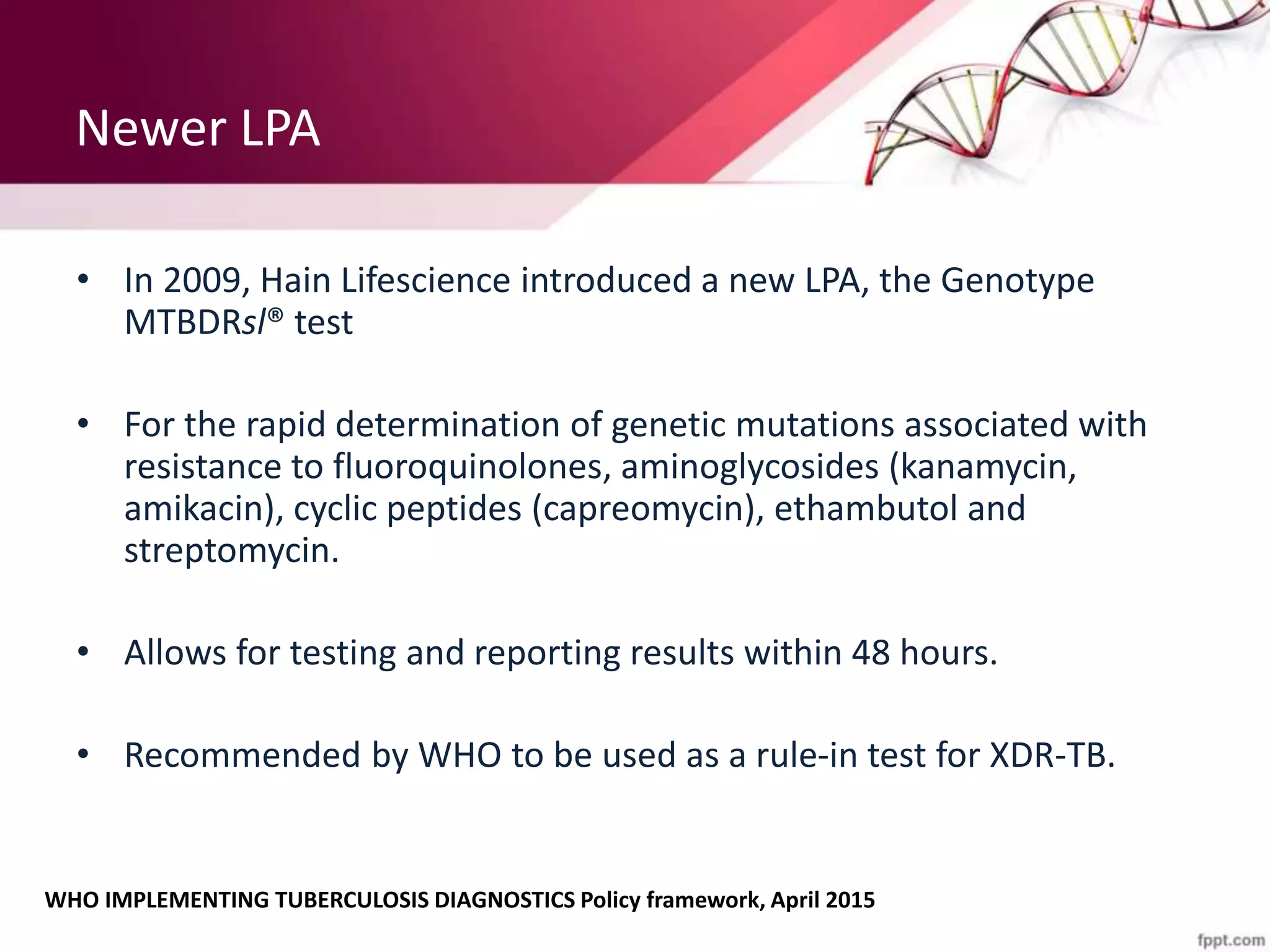 Lpa and Genexpert/CBNAAT/Xpert MTB/Rif | PPTX