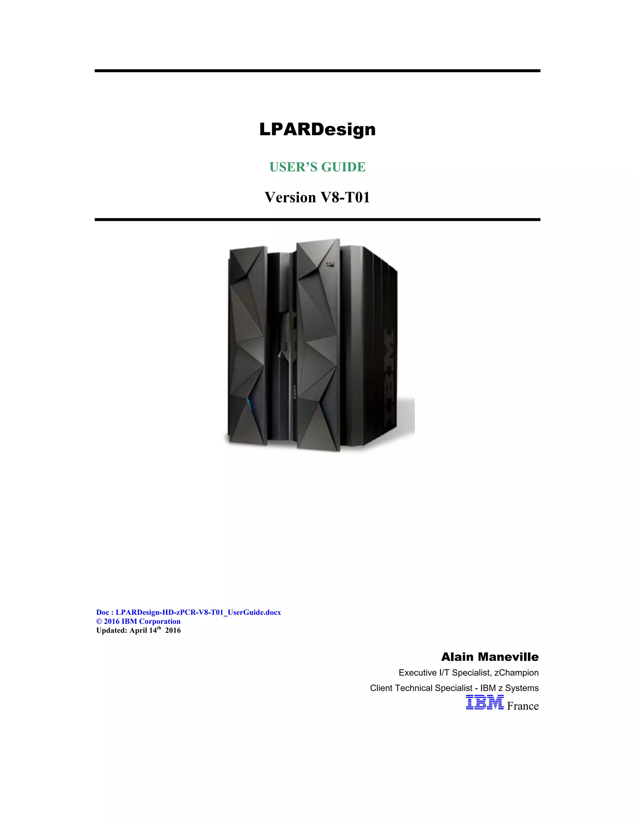LPAR Design Tool V8 -T01 for IBM z Systems | PDF