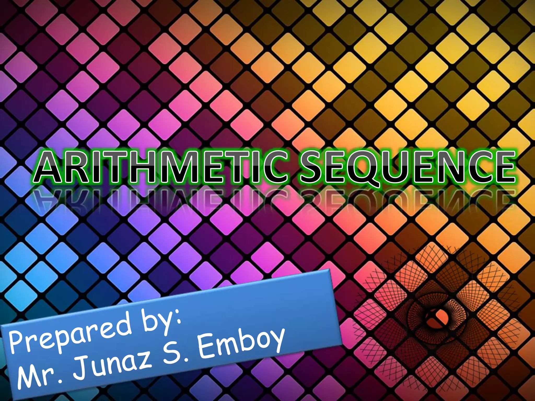 Arithmetic Sequence | PPTX