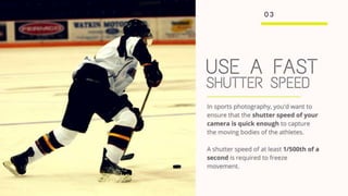 Sports photography: Everything You Need to Know | PPTX