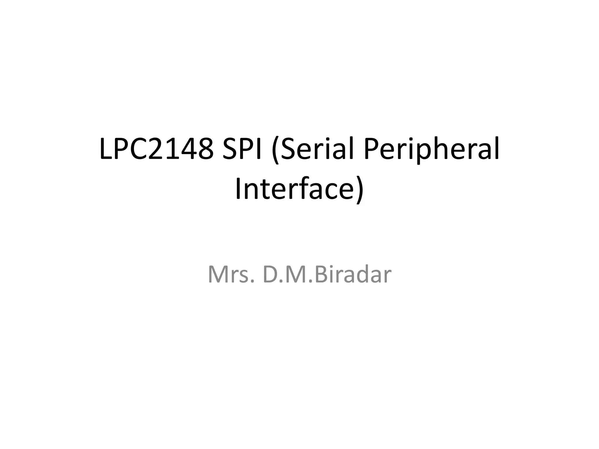 Lpc2148 Spi Serial Peripheral Interface Pptx