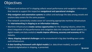 Digitalization of Sea going Vessels under High Dimensional Data Driven ...