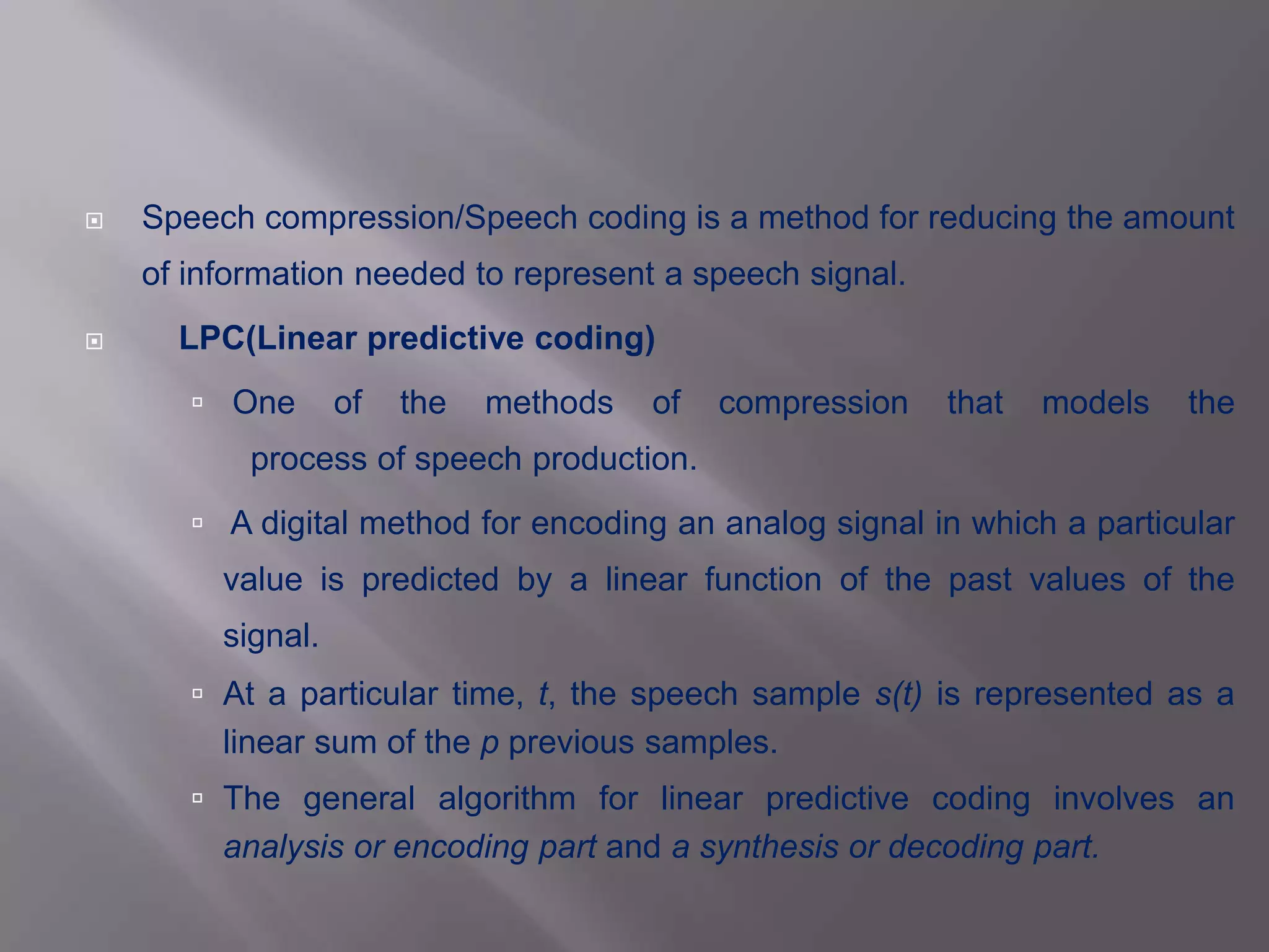 LPC for Speech Recognition | PPT