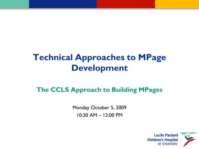 CHC 2009 - The Ccls Approach To Building M Pages | PPT