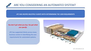 LPC User Requirements for Automated Storage System Presentation | PDF