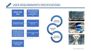 LPC User Requirements for Automated Storage System Presentation | PDF