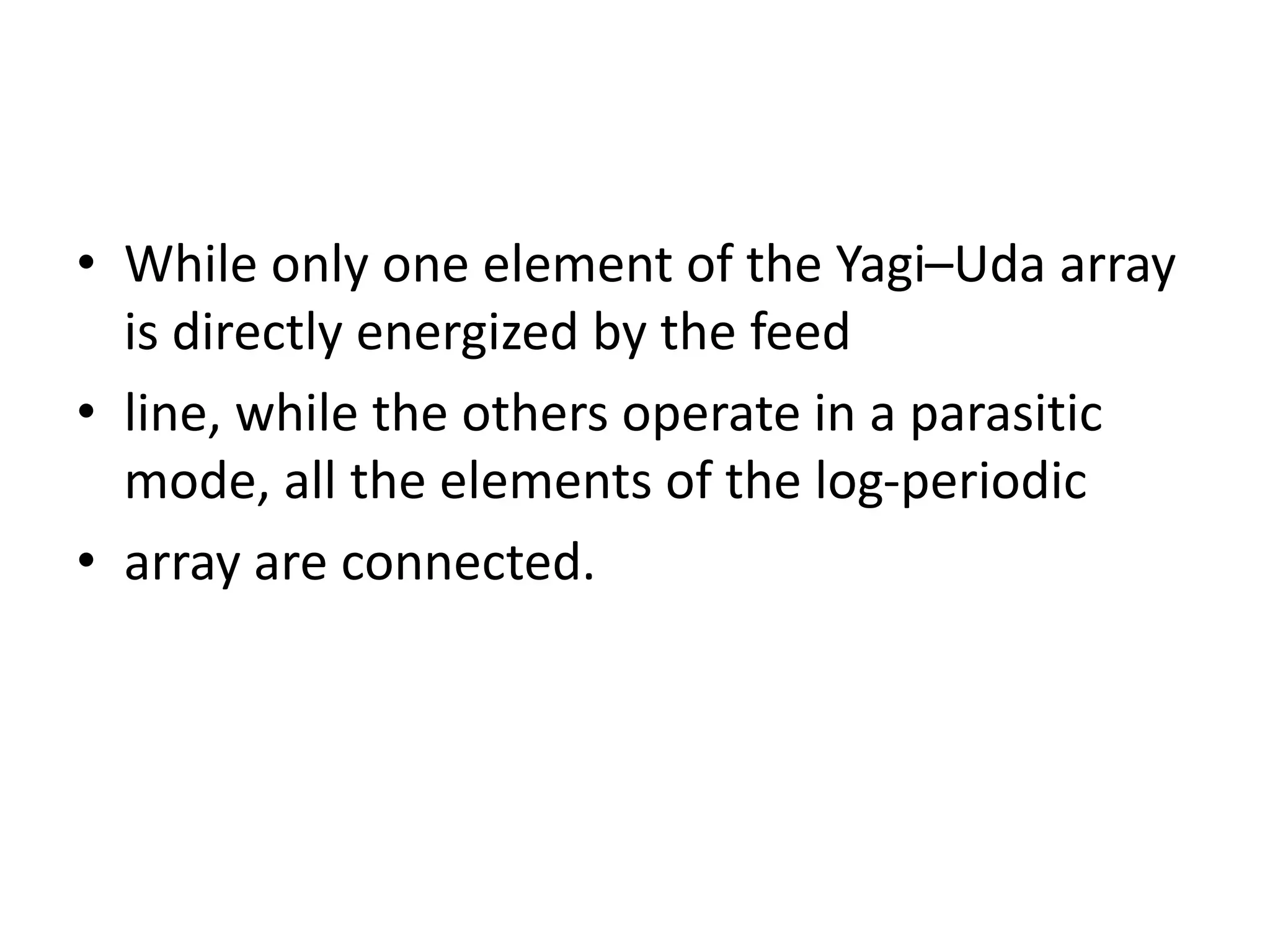 Log Periodic Dipole Array Log Periodic Dipole Array Pptx