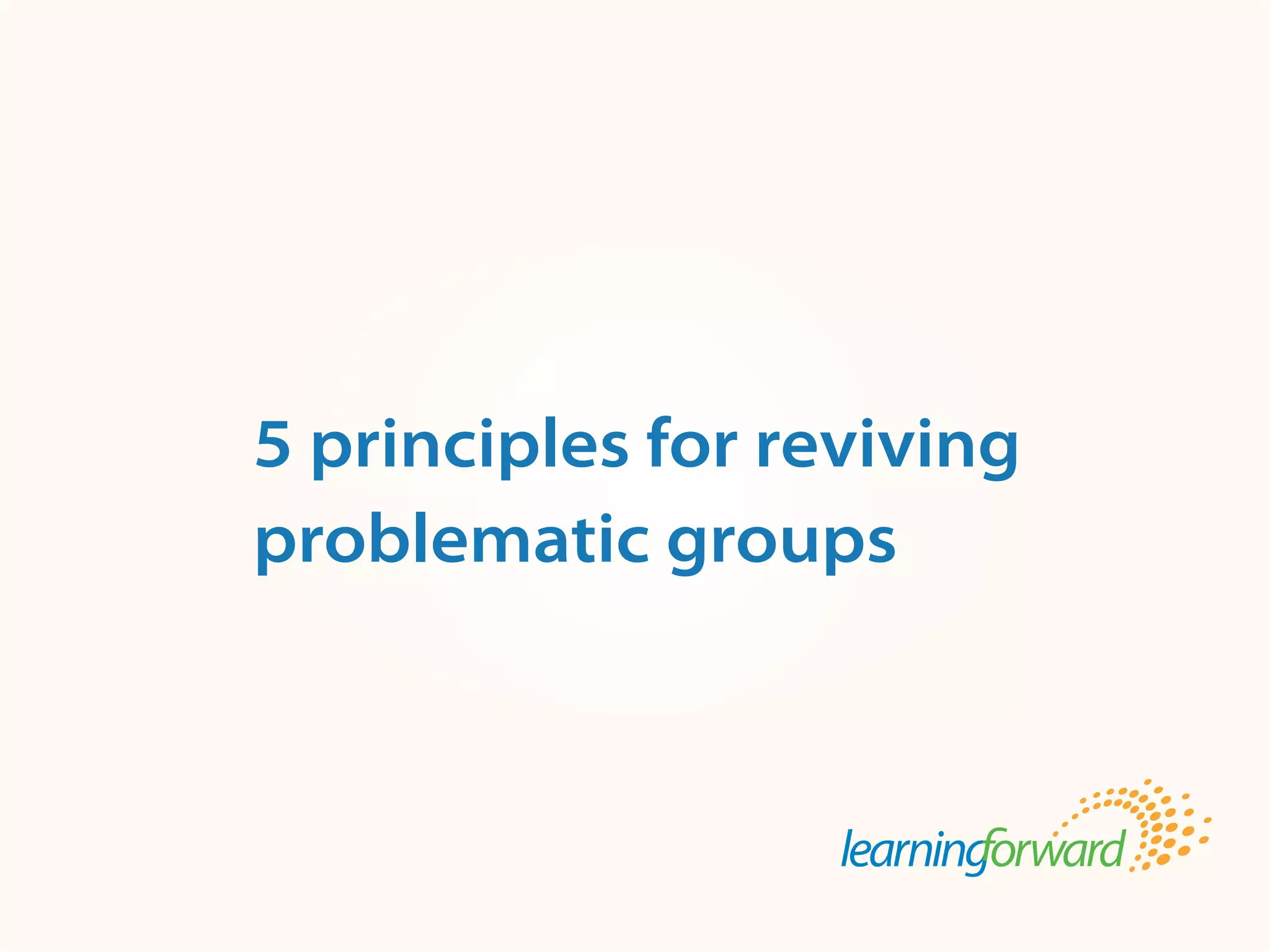 Breathe new life into collaboration: 5 principles for reviving ...