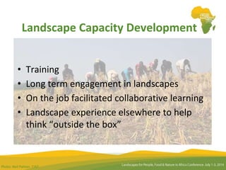 Louise Buck - Strengthening Capacities for Collaborative Landscape ...