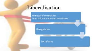 Liberalization privatization and globalization LPG 1991 | PPTX