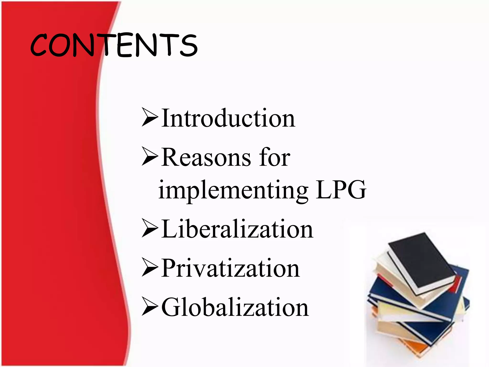 LPG- Liberalisation Privatisation Globalisation | PPTX | Economy ...