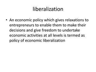 Liberlisation privatisation and globalisation - an apprraisal | PPTX