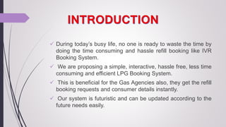 LPG BOOKING SYSTEM [ bookmylpg.com ] | PPT