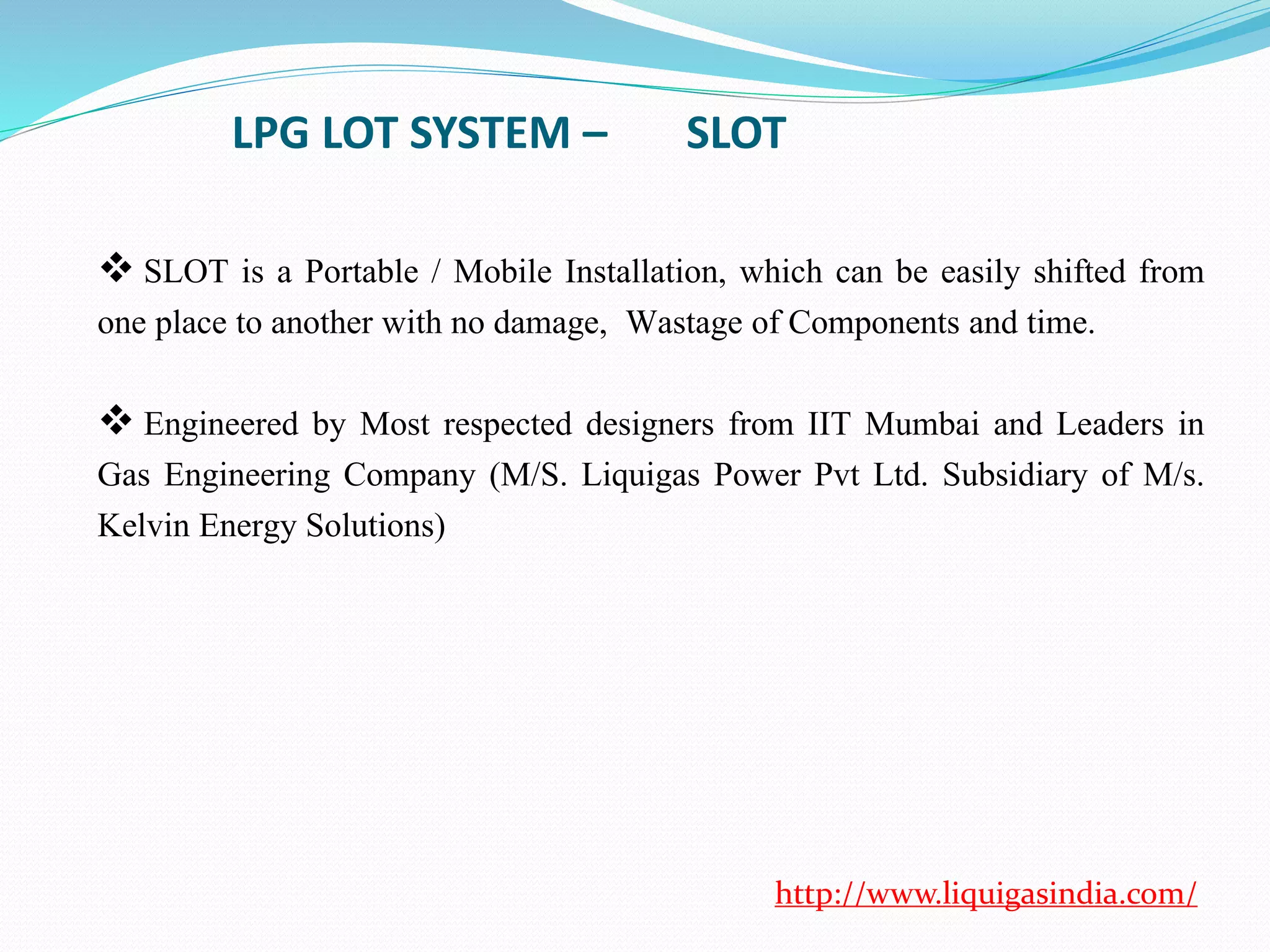 Advance LPG LOT SYSTEM – SLOT | PPTX