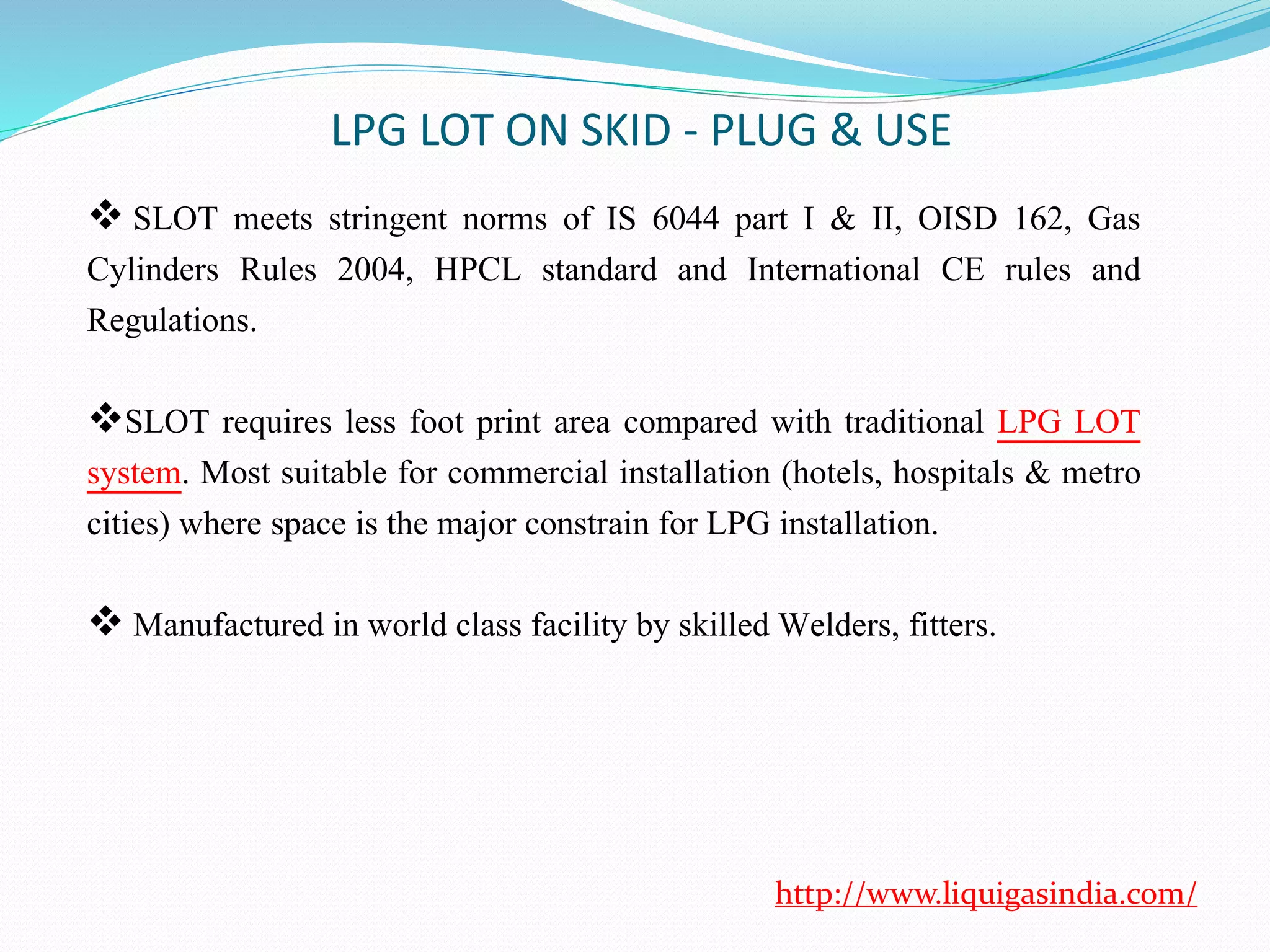 Advance LPG LOT SYSTEM – SLOT | PPTX