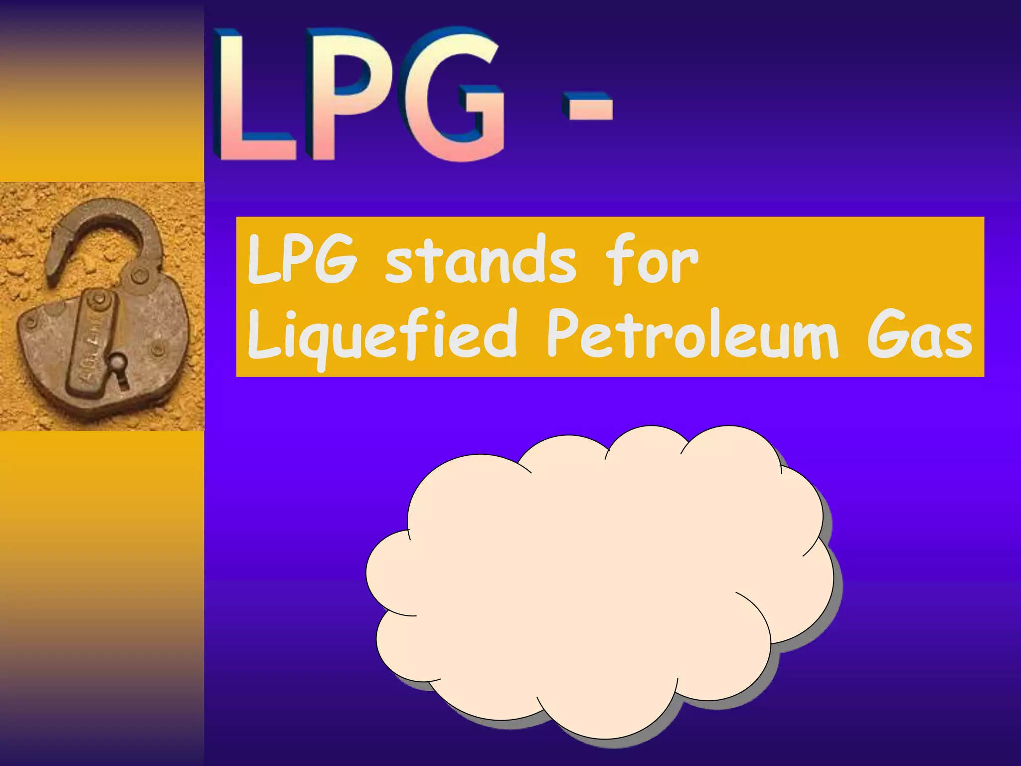 Lpg safety | PPT
