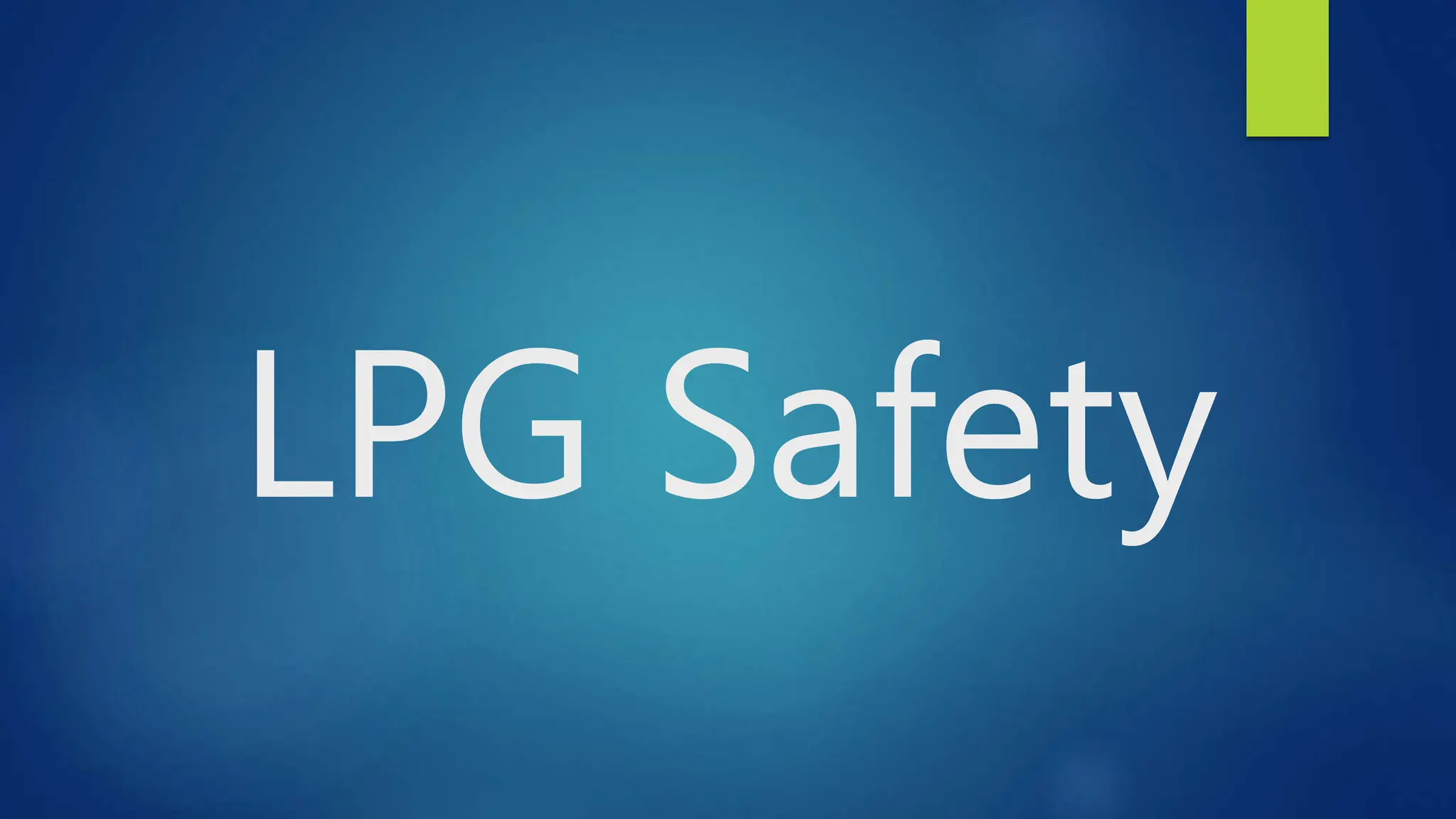 lpg safety.pptx