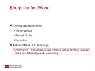 Labdabīga prostatas hiperplāzija. HoLEP | PPT