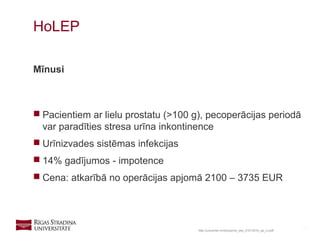 Labdabīga prostatas hiperplāzija. HoLEP | PPT