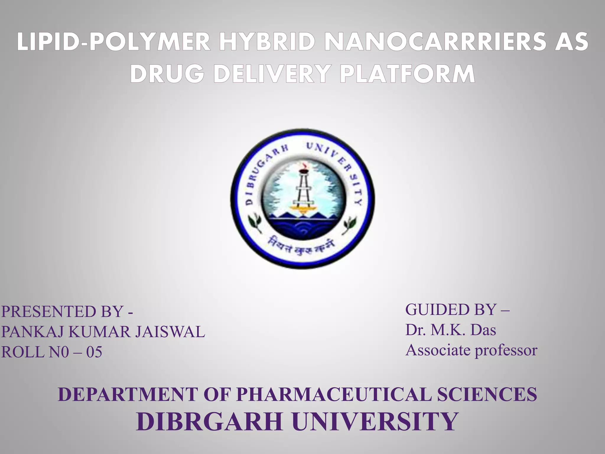 LIPID POLYMER HYBRID POLYMER presentation | PPT