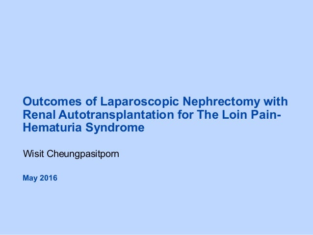 Loin Pain Hematuria Syndrome