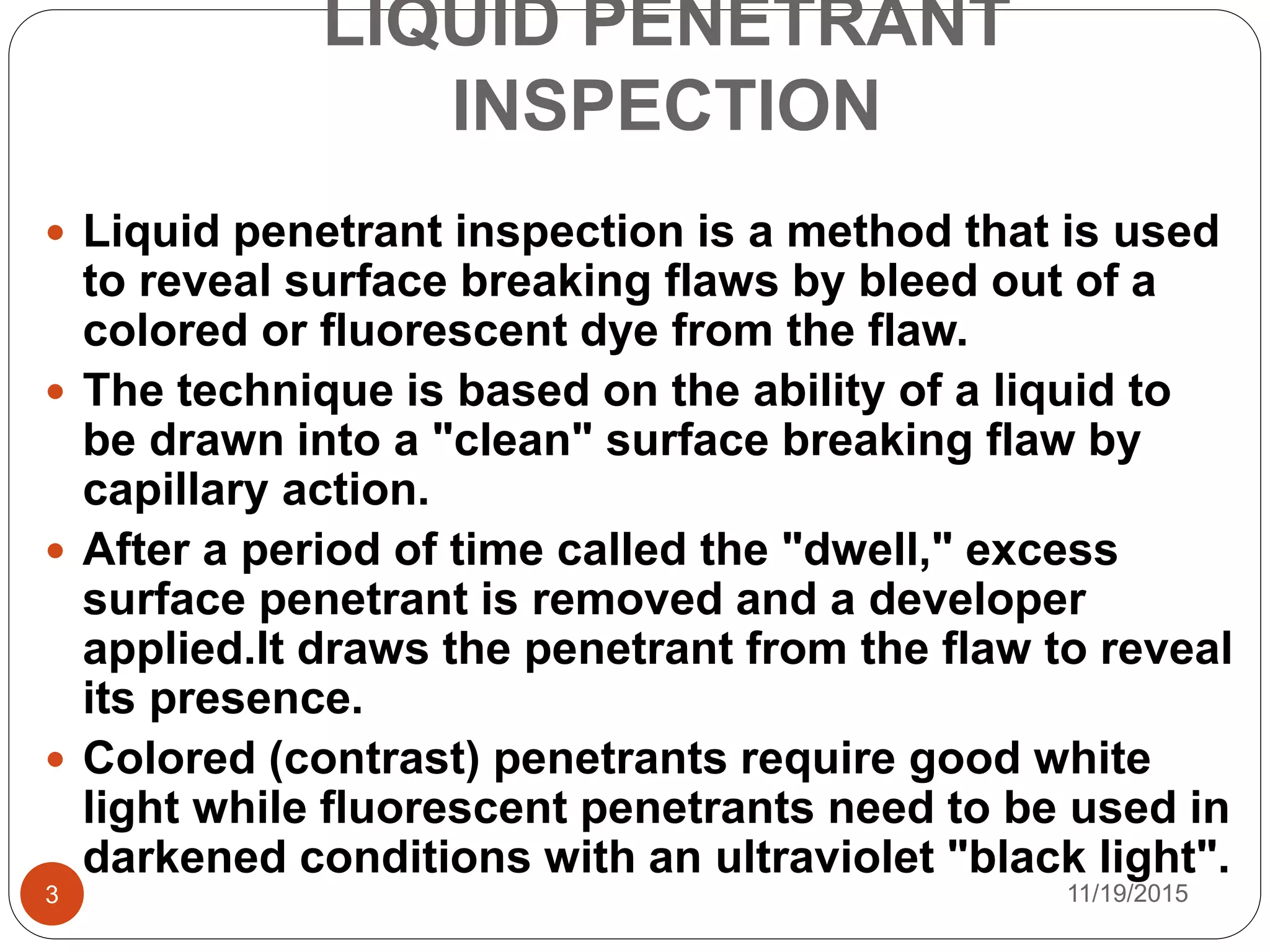 LIQUID PENETRANT INSPECTION | PPTX