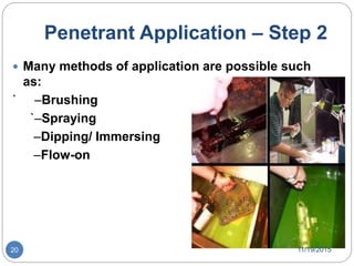 LIQUID PENETRANT INSPECTION | PPTX