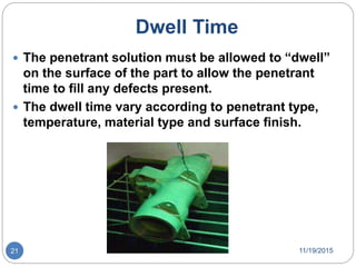 LIQUID PENETRANT INSPECTION | PPTX