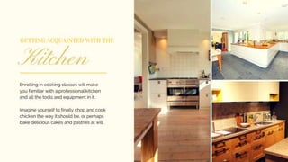 Benefits of Enrolling in Cooking Classes | PPTX