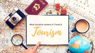 Career in Travel & Tourism Industry | PPTX | Business Travel | Travel Type