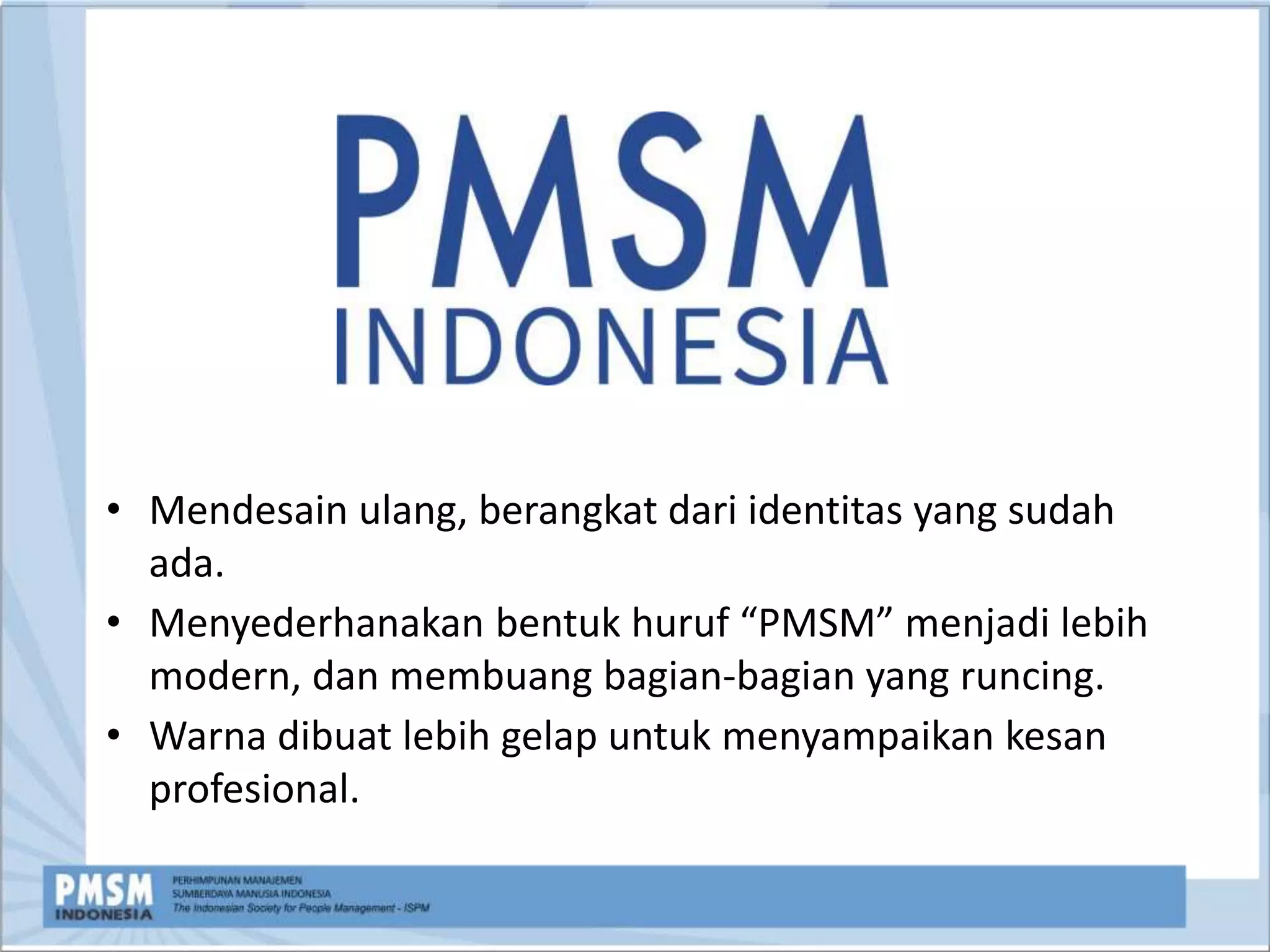 PMSM Laporan Pertanggungjawaban 2013 2016 revised | PPT