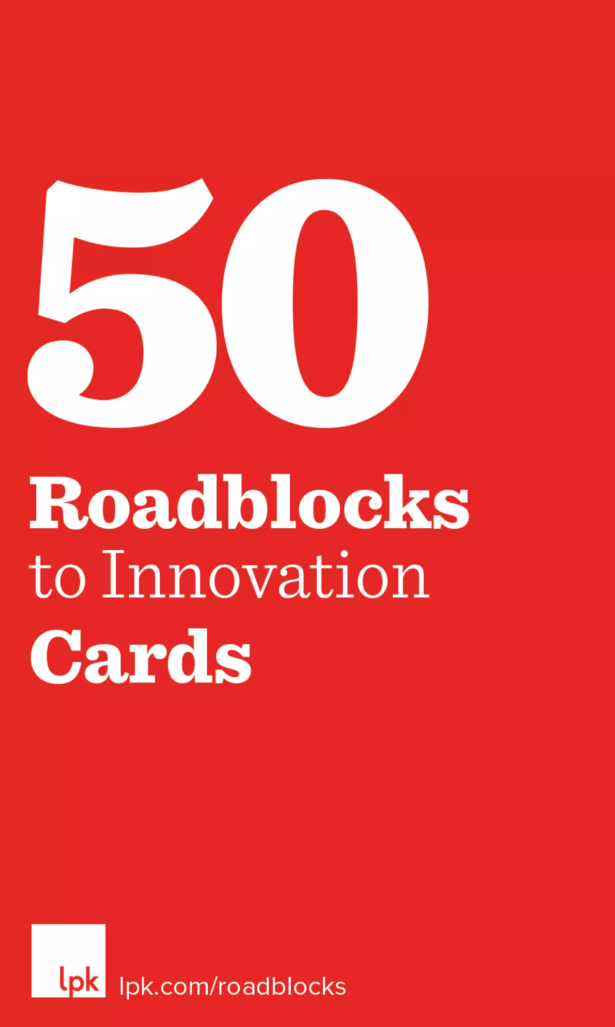 LPK Roadblocks to Innovation Cards | PDF