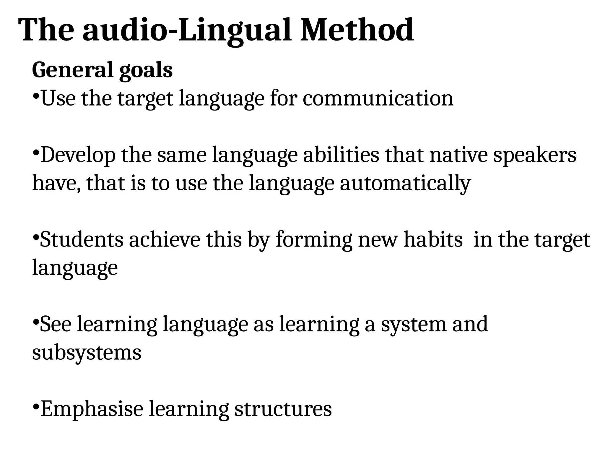 AUDIO-LINGUAL METHOD EDUCATION TASK-BASE | PPT