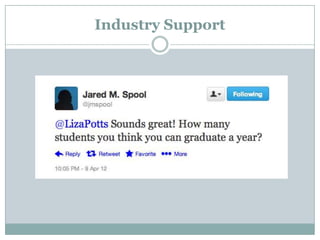 Building a UX Degree Program (SIGDOC 2013) | PPTX | Undergraduate Education | College Education