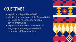 AMBISYON NATIN 2040 - PHILIPPINES' VISION | PDF
