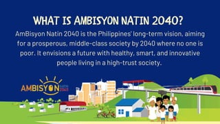 AMBISYON NATIN 2040 - PHILIPPINES' VISION | PDF