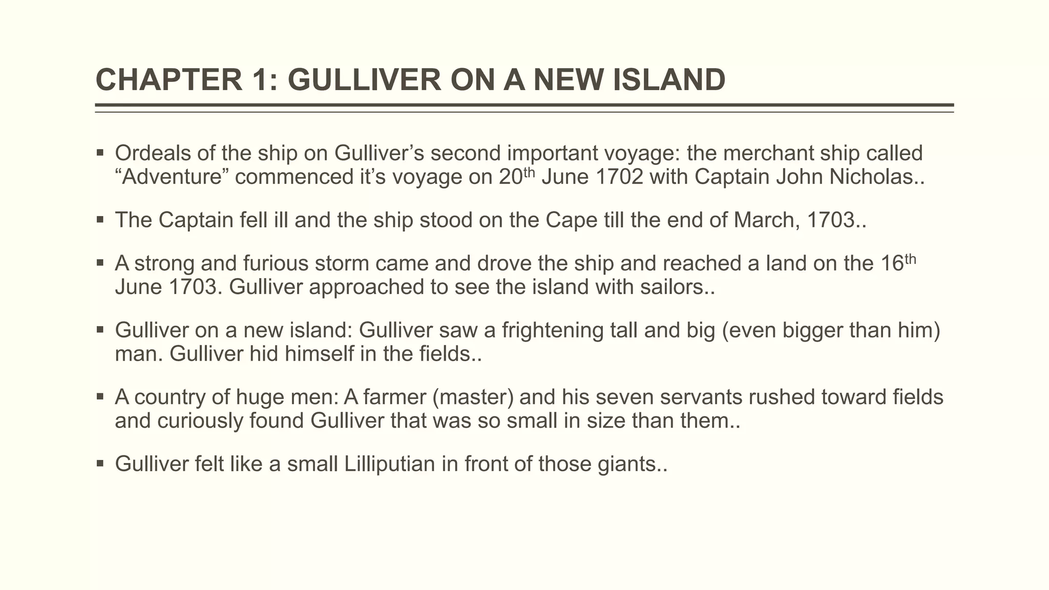 Gulliver's Travel (Part 2) A Voyage To Brobdingnag - Presentation ...