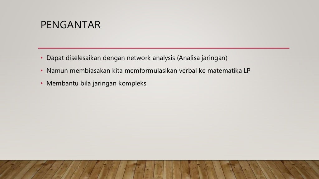Linear Programming dan analisa jaringan: Rute Terpendek | PPTX