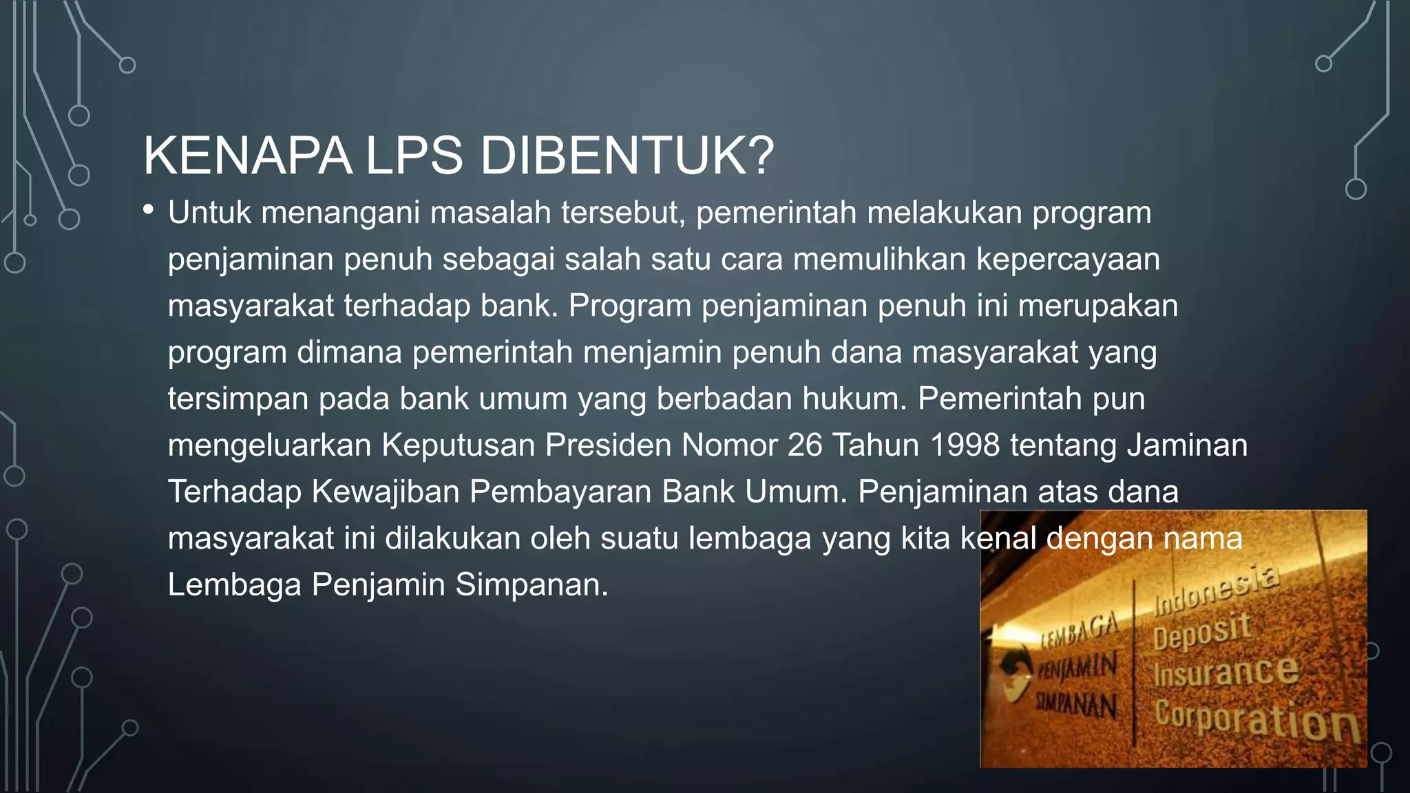 Lembaga Penjamin Simpanan (LPS) | PPTX