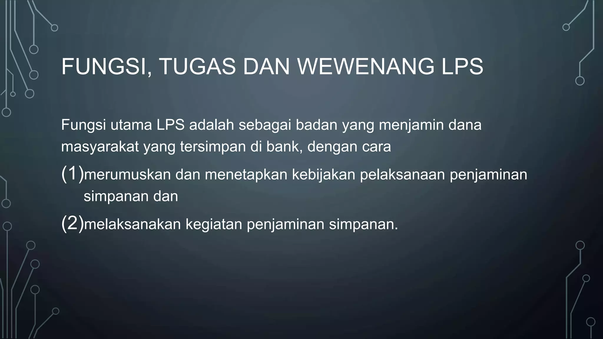Lembaga Penjamin Simpanan (LPS) | PPTX