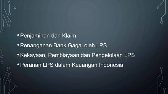 Lembaga Penjamin Simpanan (LPS) | PPTX