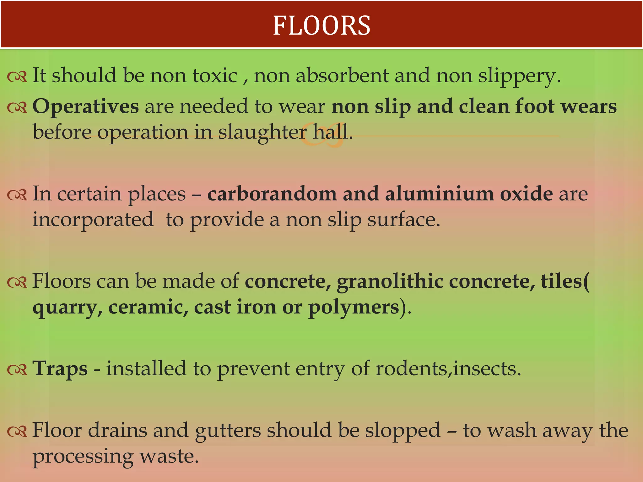 LAYOUT,DESIGN ,OPERATIONS ,EQUIPMENTS and maintenance in SLAUGHTER ...