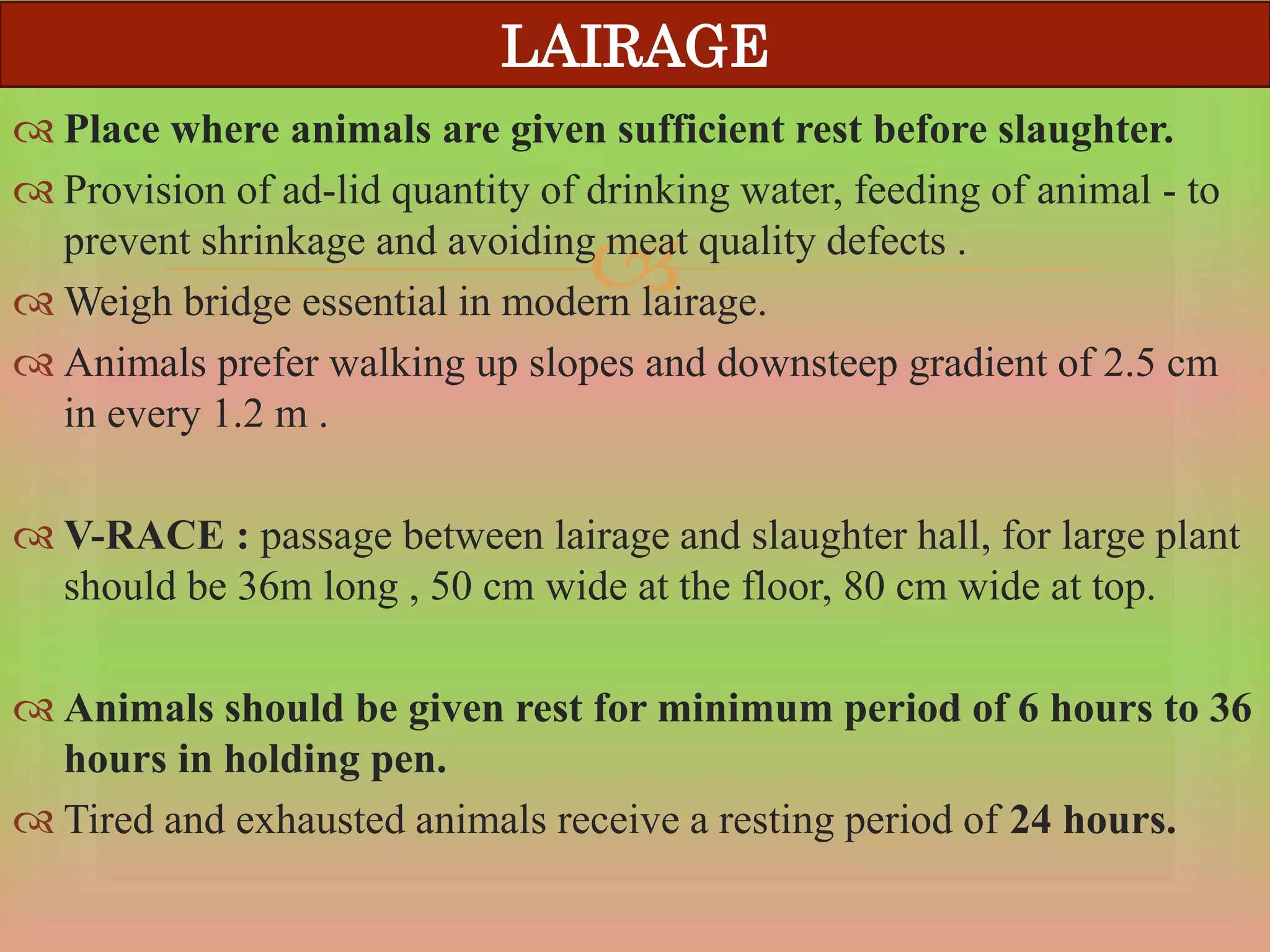 LAYOUT,DESIGN ,OPERATIONS ,EQUIPMENTS and maintenance in SLAUGHTER ...